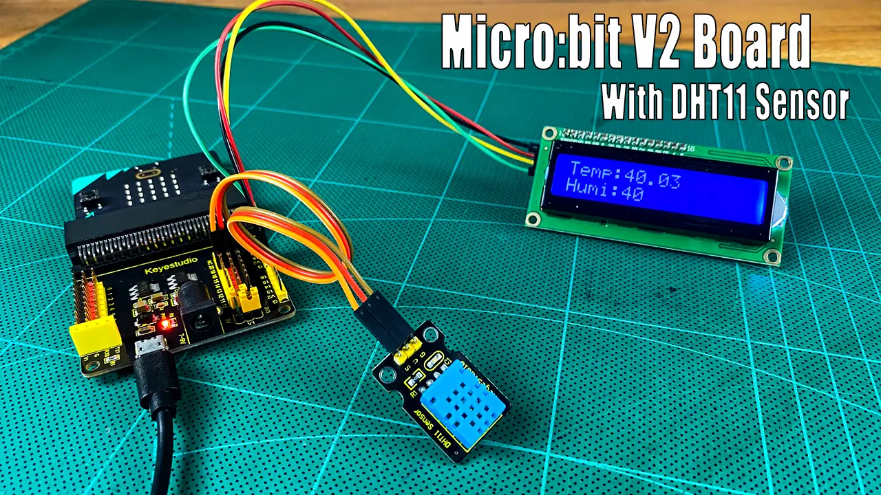 How to use the DHT11 sensor module with Micro:bit board | Micro:bit ...